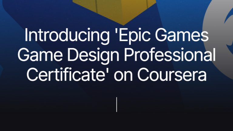 Epic Games launches game design professional certificate on Coursera ...